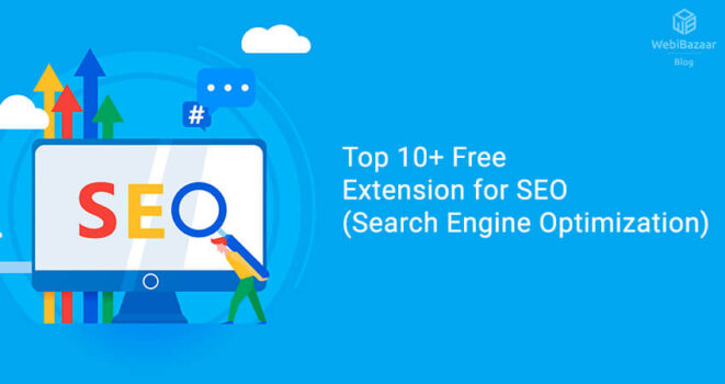 Top 10+ Free Extension for SEO | Best SEO extensions 2023