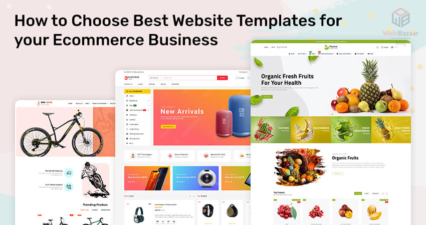 Choose Best Website Templates for your Ecommerce Business