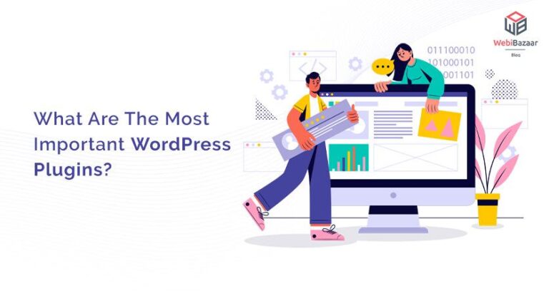 What Are The Most Important WordPress Plugins?